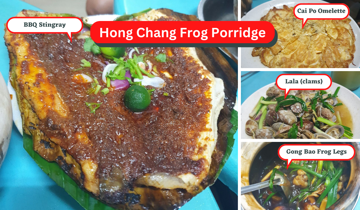 Hong Chang Frog Porridge – One of The Best Stingrays and Frog Porridge