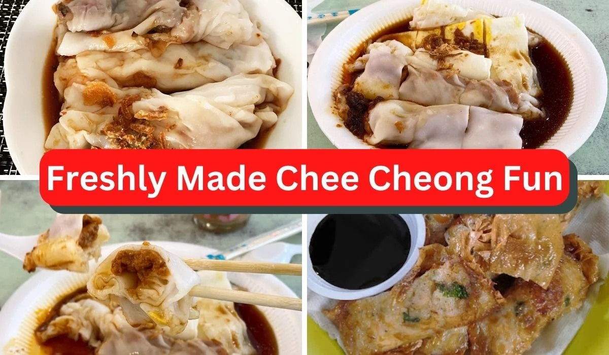 Freshly Made Chee Cheong Fun: A Gastronomic Adventure with 10 Unique ...