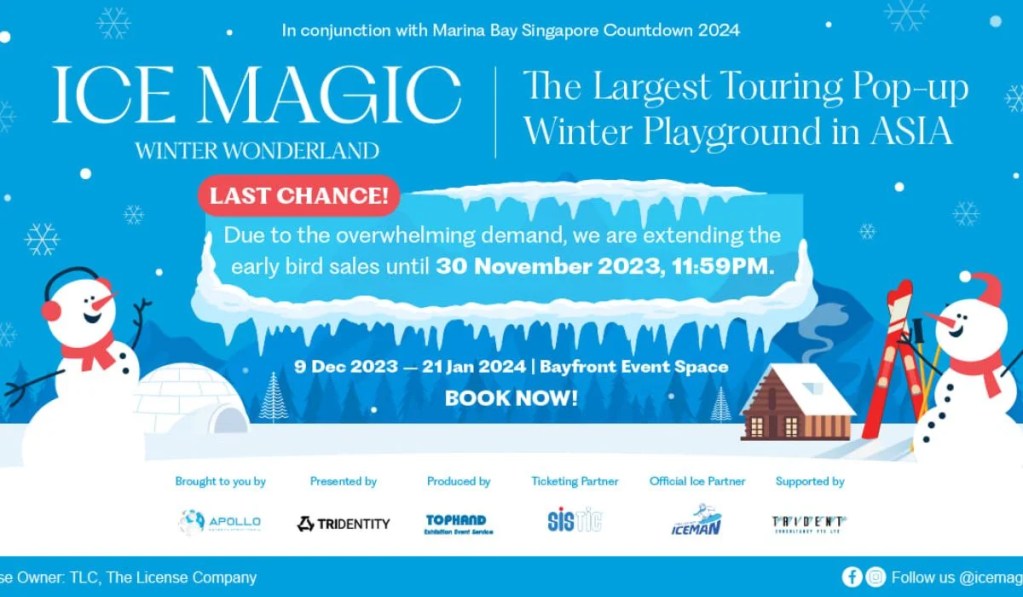 Ice Magic 2023: Winter Wonderland at Asia’s Ultimate Snow Playground ...