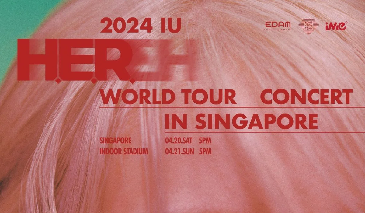 IU H.E.R. World Tour 2024: Singapore (Asia Tour) - Singapore Verified