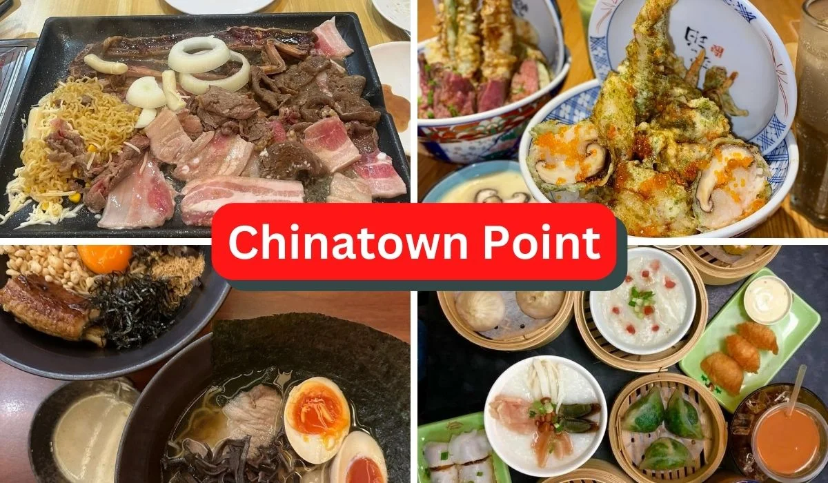 Chinatown Point Food Guide – 15 Best Food Places In Chinatown Point [2025]