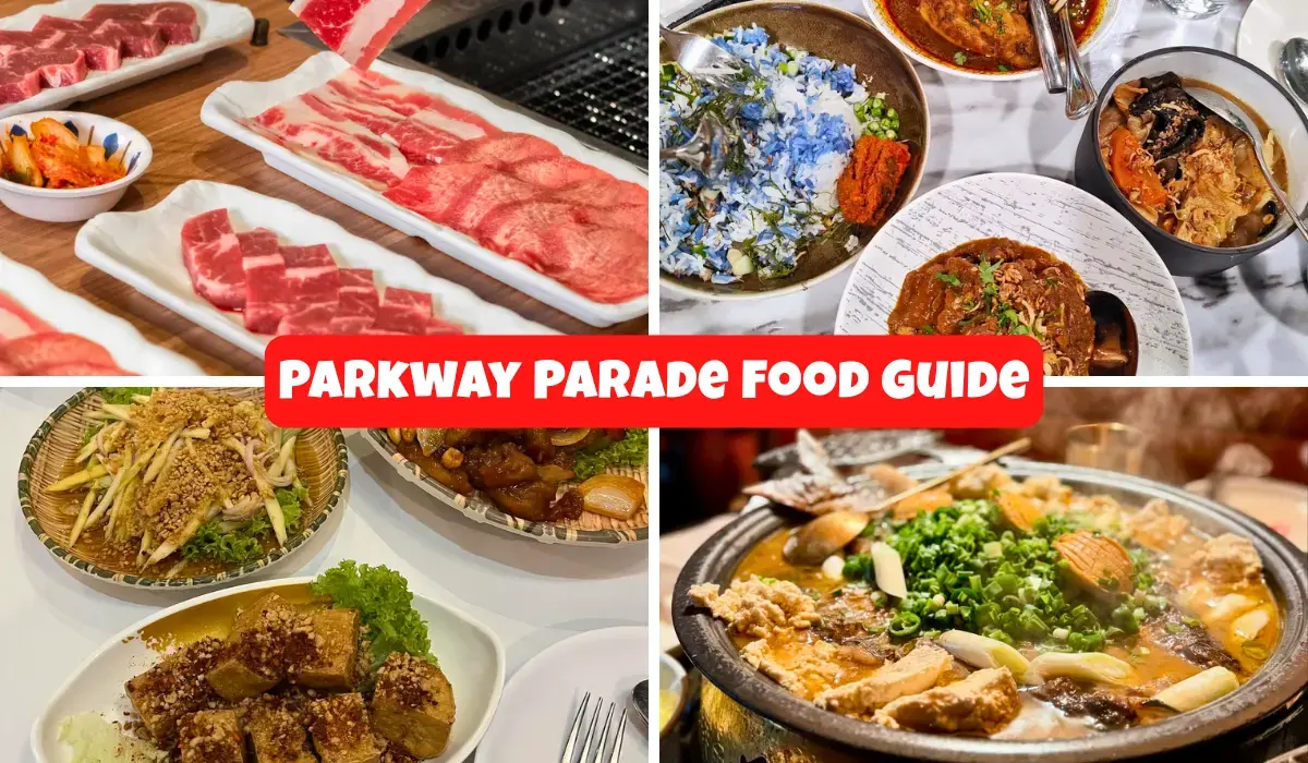 Parkway Parade Food Guide – 13 Food Places In Parkway Parade [2026]